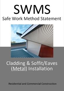 SWMS - Cladding & Soffit/Eaves Installation (METAL)
