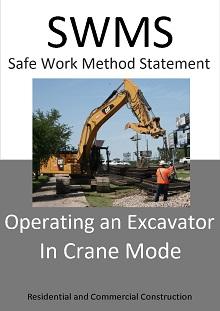 SWMS Operating an Excavator in Crane Mode